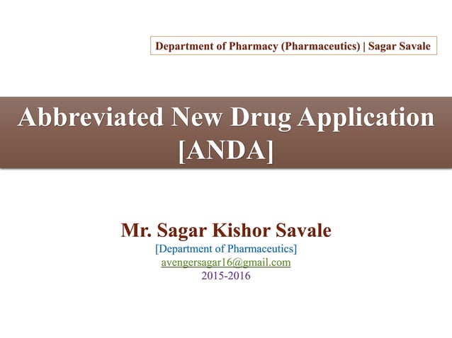 Abbreviated New Drug Application [ANDA] | PPTX | Pharmaceutical Industry | Industries
