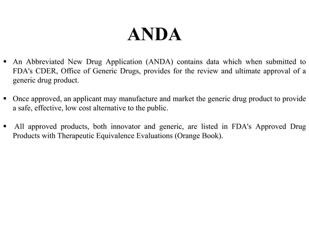 Abbreviated New Drug Application [ANDA] | PPTX | Pharmaceutical Industry | Industries