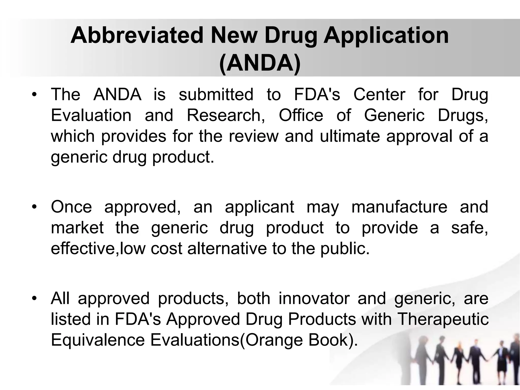 Abbreviated New Drug Application (ANDA) | PPTX