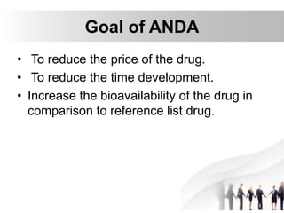 Abbreviated New Drug Application (ANDA) | PPTX