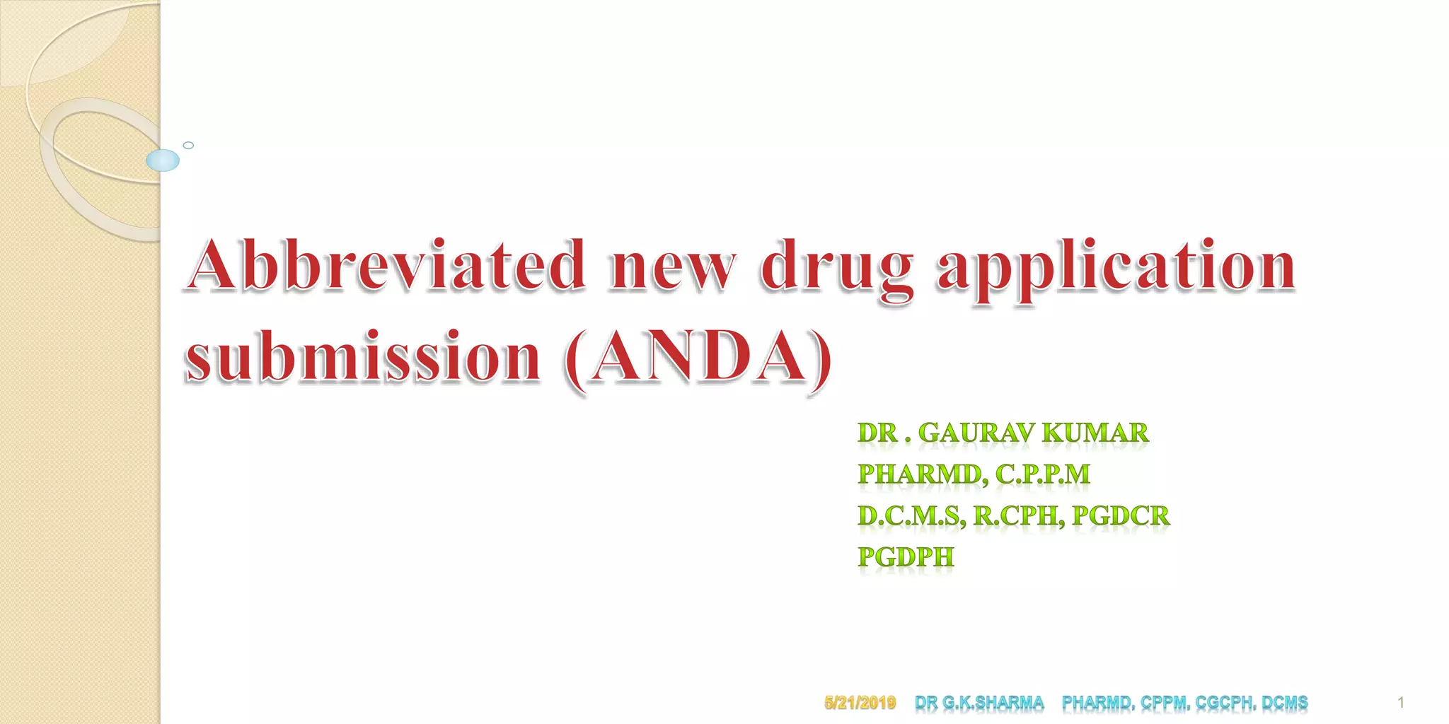 Abbreviated new drug application submission | PPTX