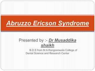Abruzzo Ericson Syndrome | PPT