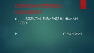 ESSENTIAL ELEMENTS IN HUMAN BODY | PPT