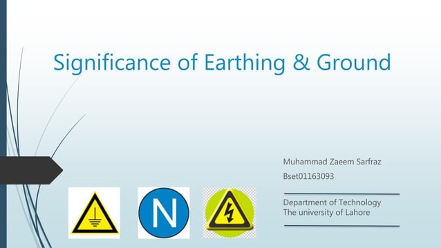 Earthing & Grounding (Easily Explained) | PPTX