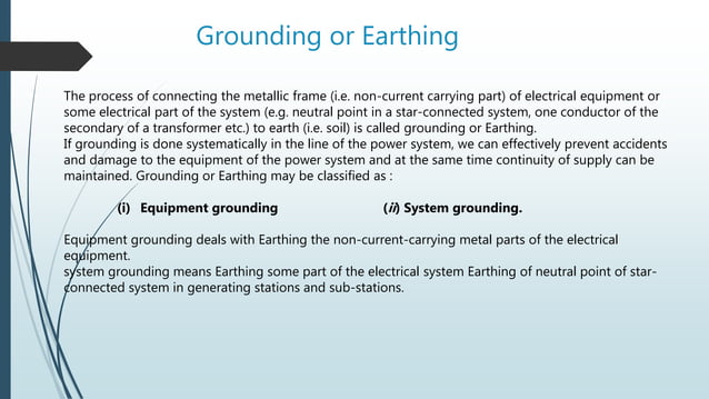 Earthing & Grounding (Easily Explained) | PPTX