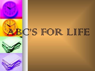 ABC For Life | PPT