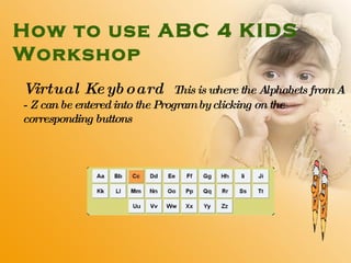 Abc 4 Kids | PPT | Technology & Computing