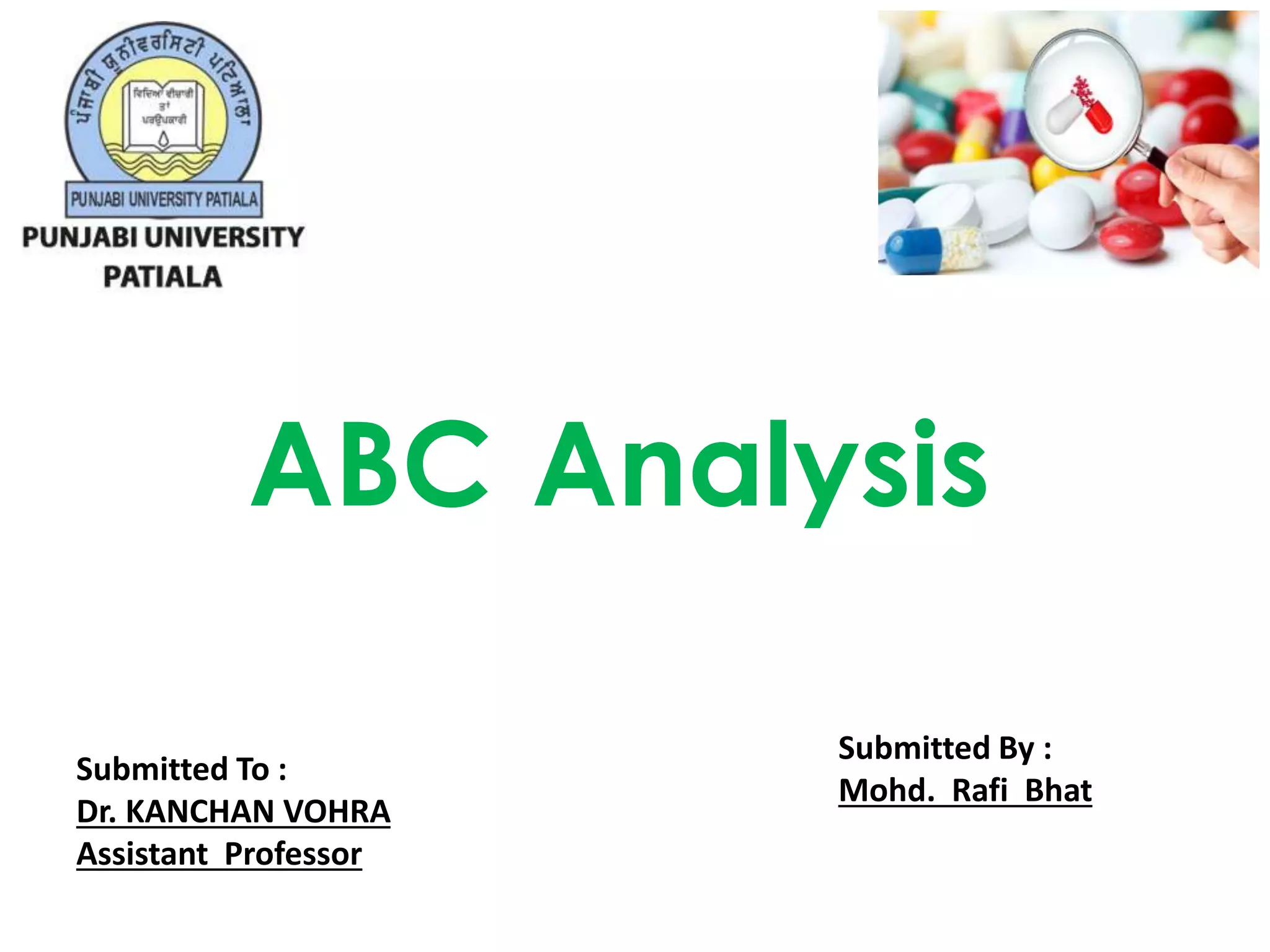 Abc analysis of given list of medication | PPTX