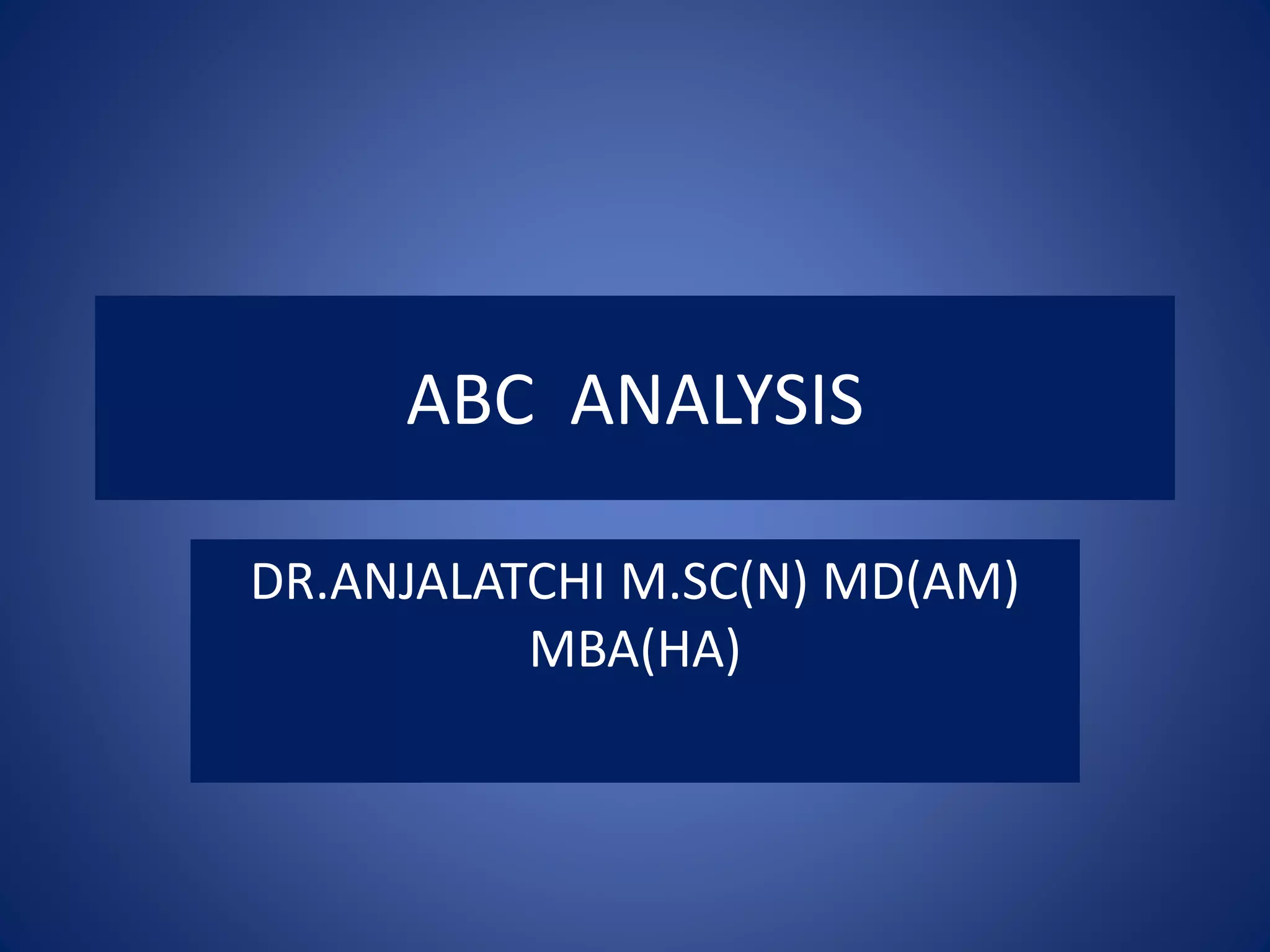 unit-vii material management -ABC analysis ppt | PPT