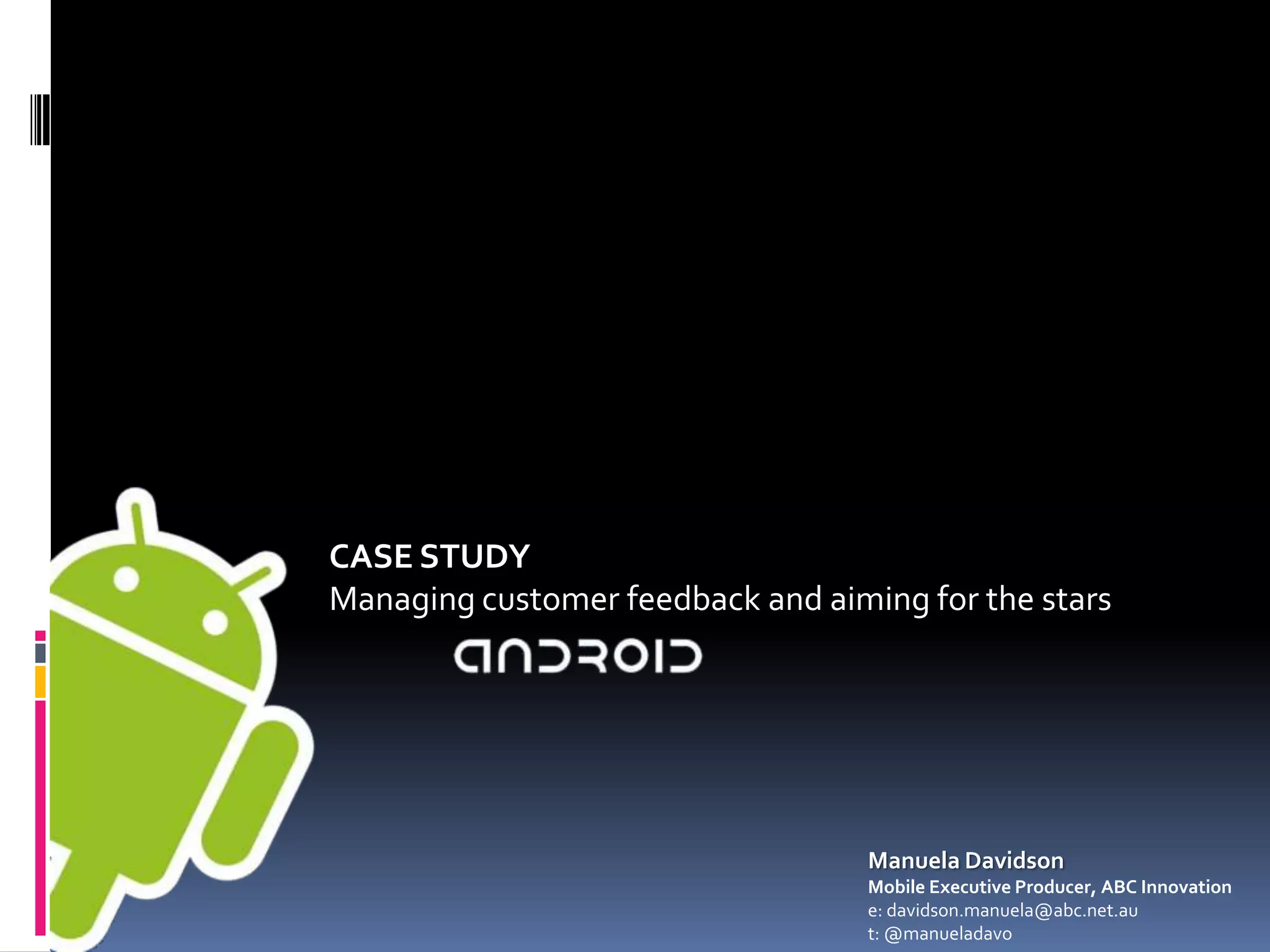 Abc android case study | PPT