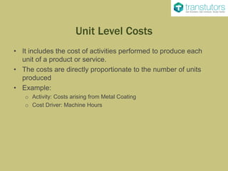 ABC Cost Hierarchy | Management | PPTX