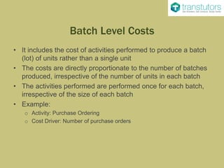 ABC Cost Hierarchy | Management | PPTX
