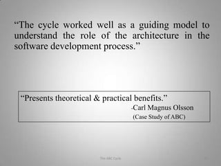 Abc cycle in sw architecture ashish | PPTX