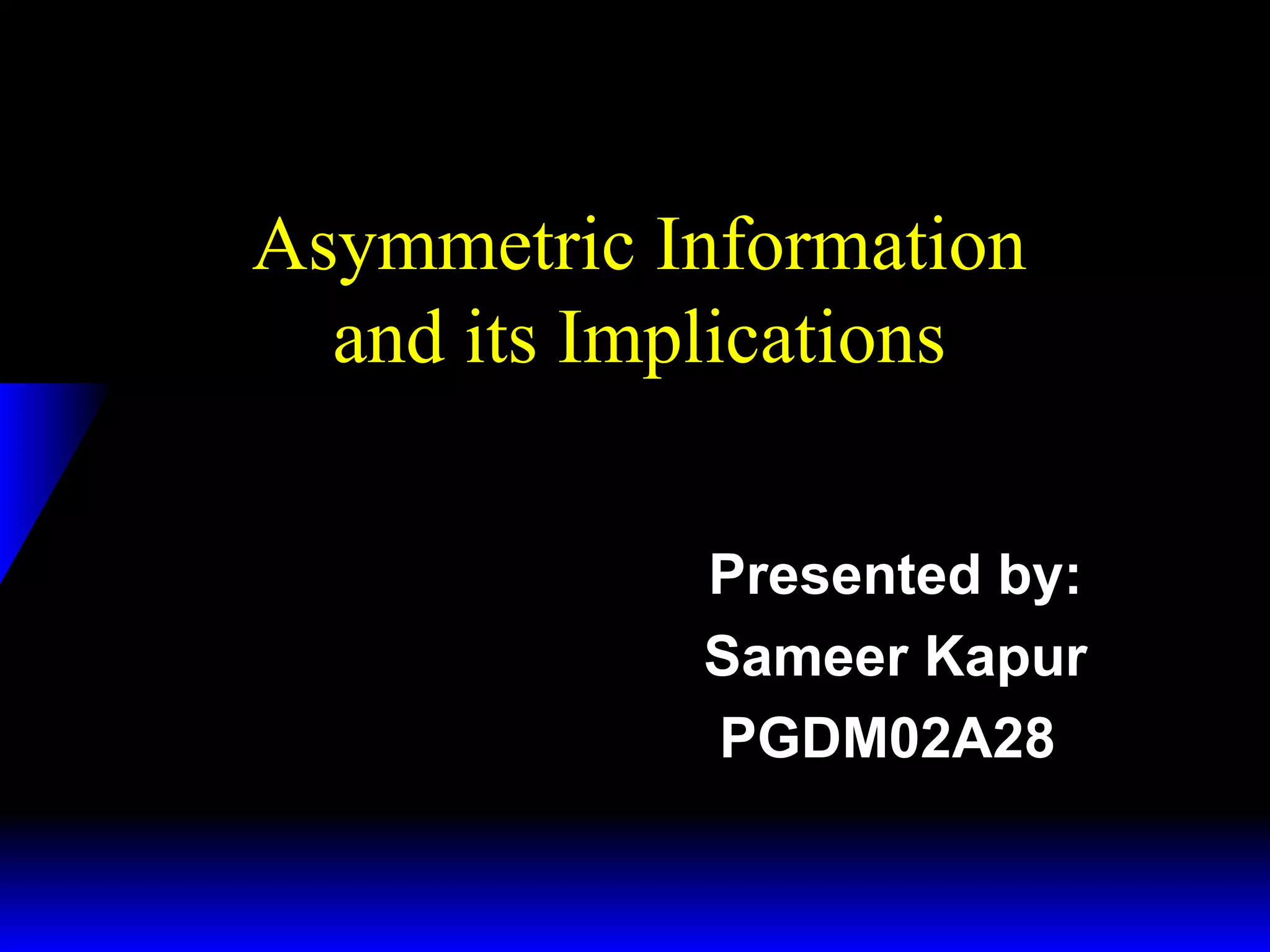 asymmetric information | PPT