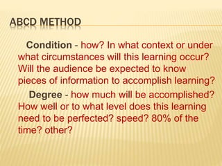 ABCD Method of writing Instructional Objectives | PPTX