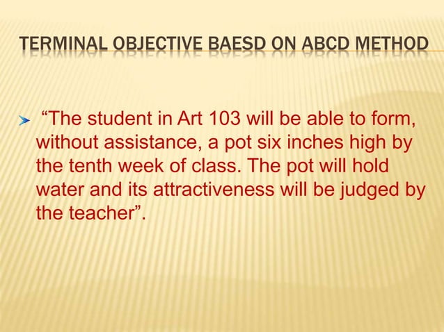ABCD Method of writing Instructional Objectives | PPTX