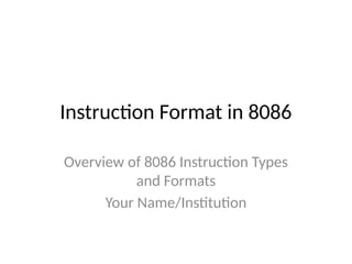 Microprocessor instruction format of 8086 | PPTX | Data Storage and ...