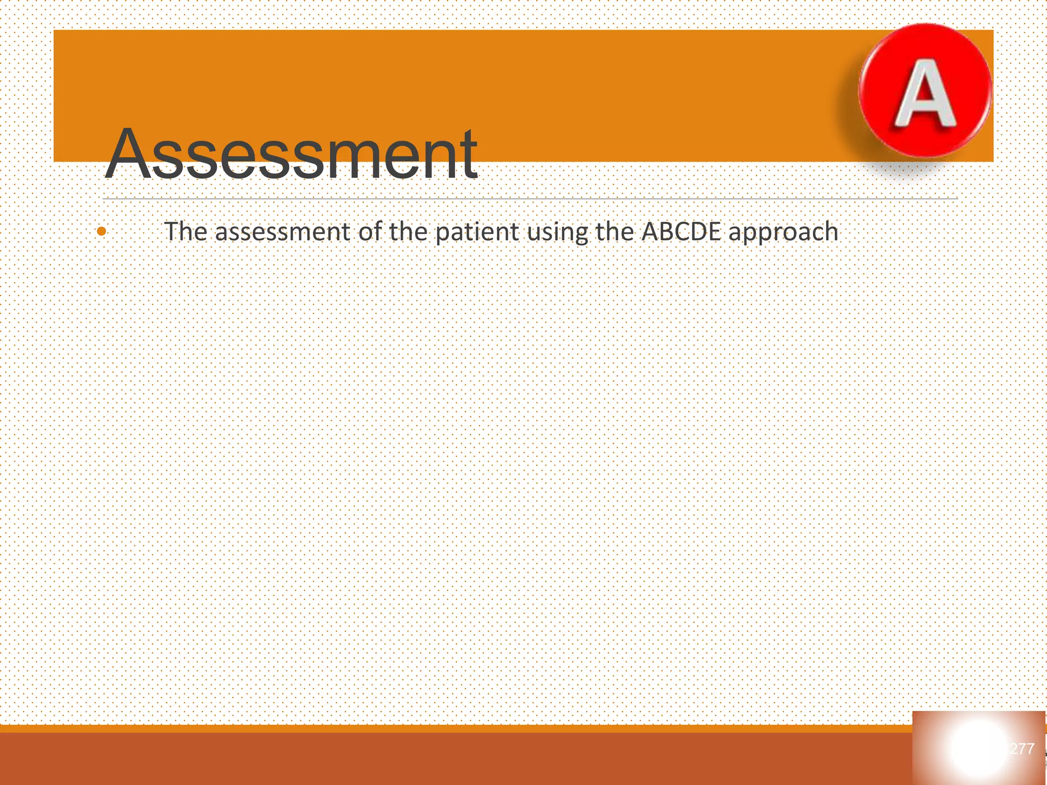 Abcde approach-to-the-critically-ill-patient | PPTX