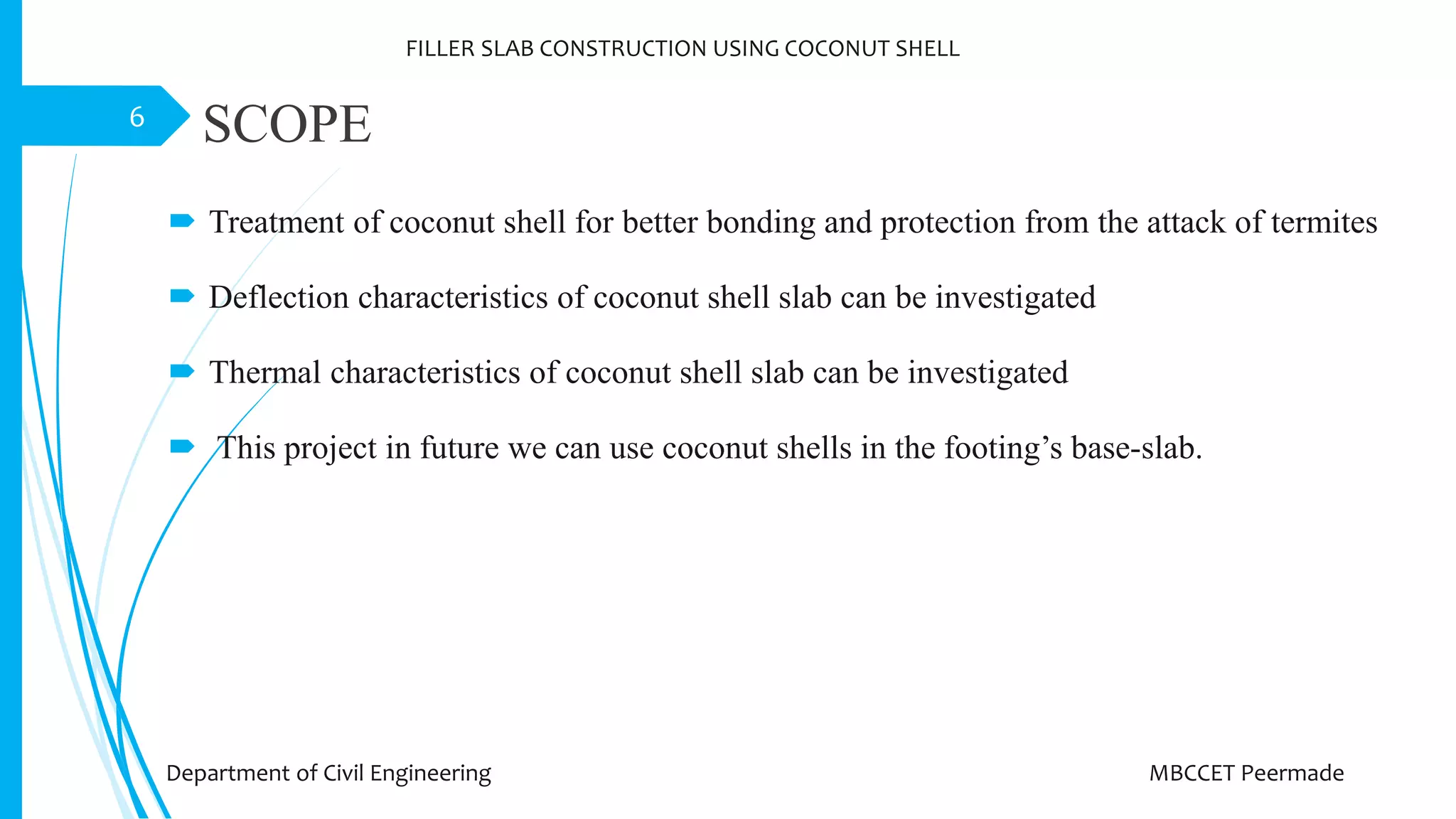 Filler slab construction using coconut shell | PPTX