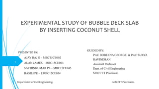 Filler slab construction using coconut shell | PPTX