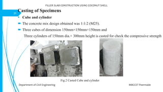 Filler slab construction using coconut shell | PPTX