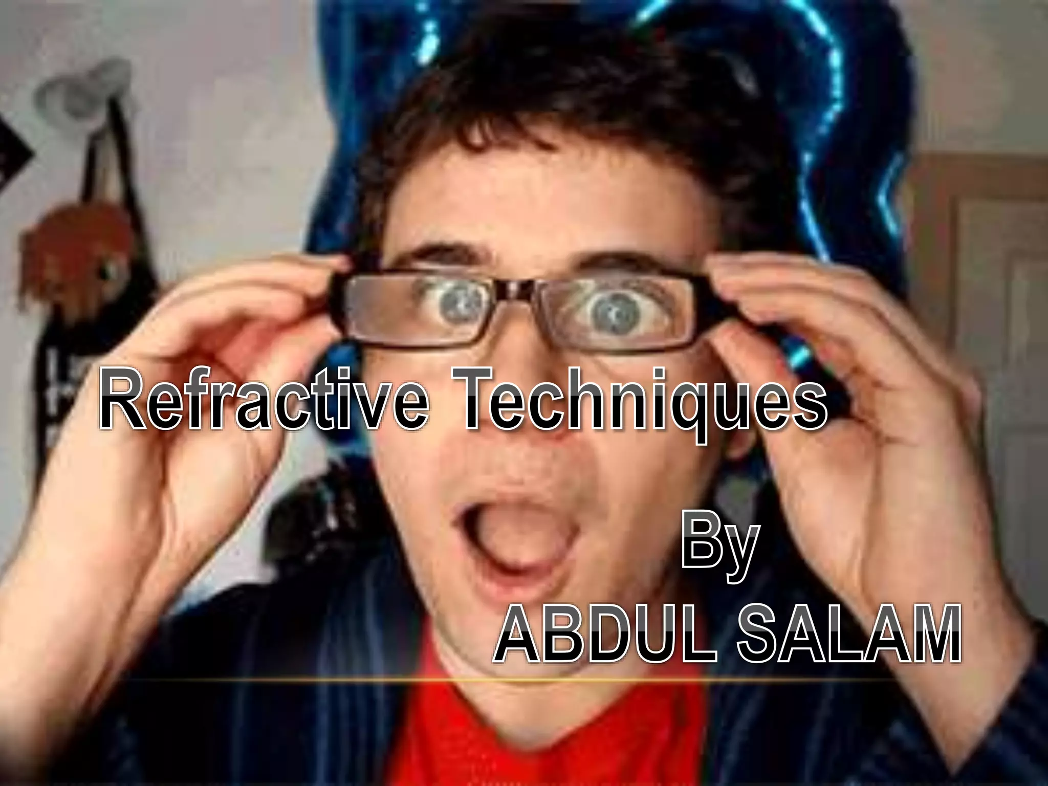 refractive technique | PPT