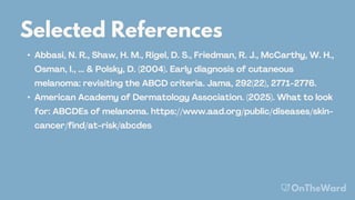 ABCDEs of Melanoma PowerPoint (OnTheWard.com) | PDF