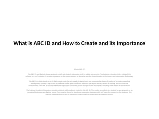 What is ABC ID and How to Create and its Importance | PPTX