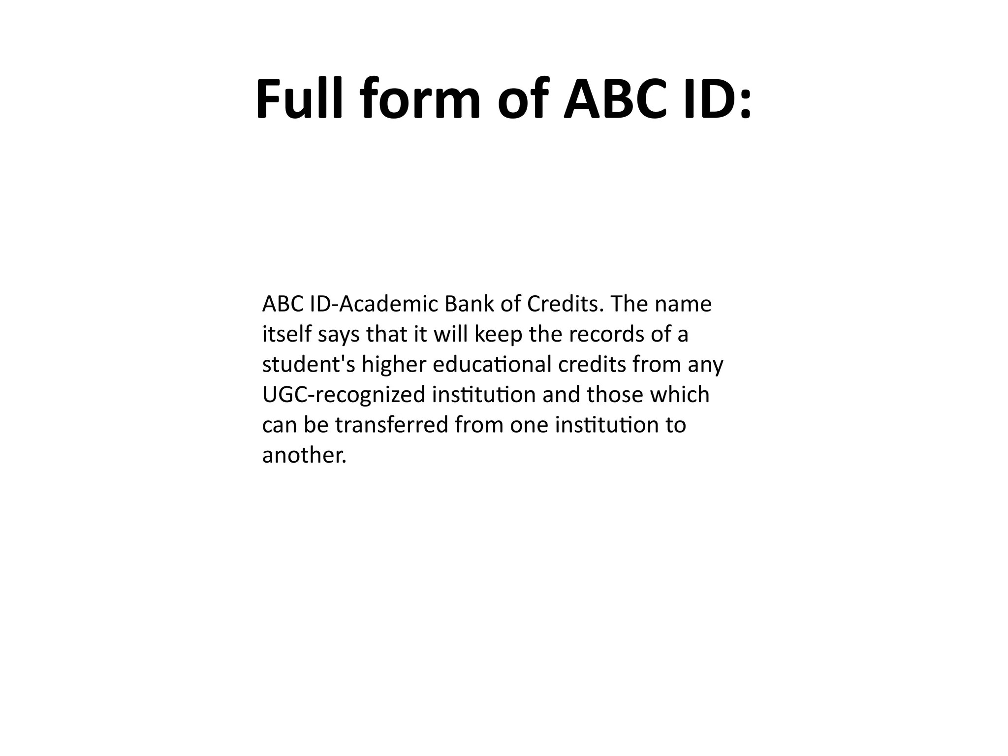 What is ABC ID and How to Create and its Importance | PPT