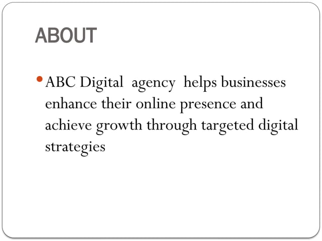 ABC DIGITAL AGENCY. EASY TO ONLINE PRESENCE | PPT | Free Download