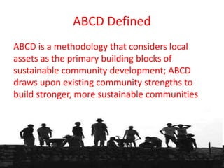 Intro to Asset Based Community Development | PPTX