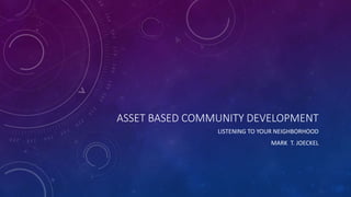 Listening To Your Community - How Can Asset Based Community Development ...