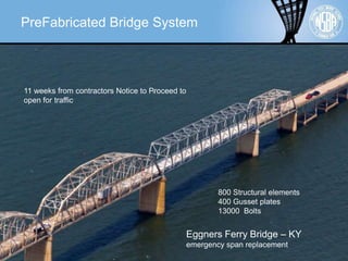 Pre-Fabricated Steel Bridges for Accelerated Bridge Construction (ABC ...