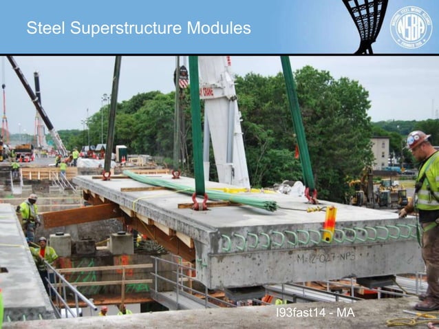 Pre-Fabricated Steel Bridges for Accelerated Bridge Construction (ABC)