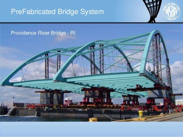 Pre-Fabricated Steel Bridges for Accelerated Bridge Construction (ABC)