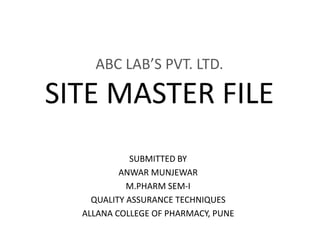 SITE MASTER FILE | PPTX