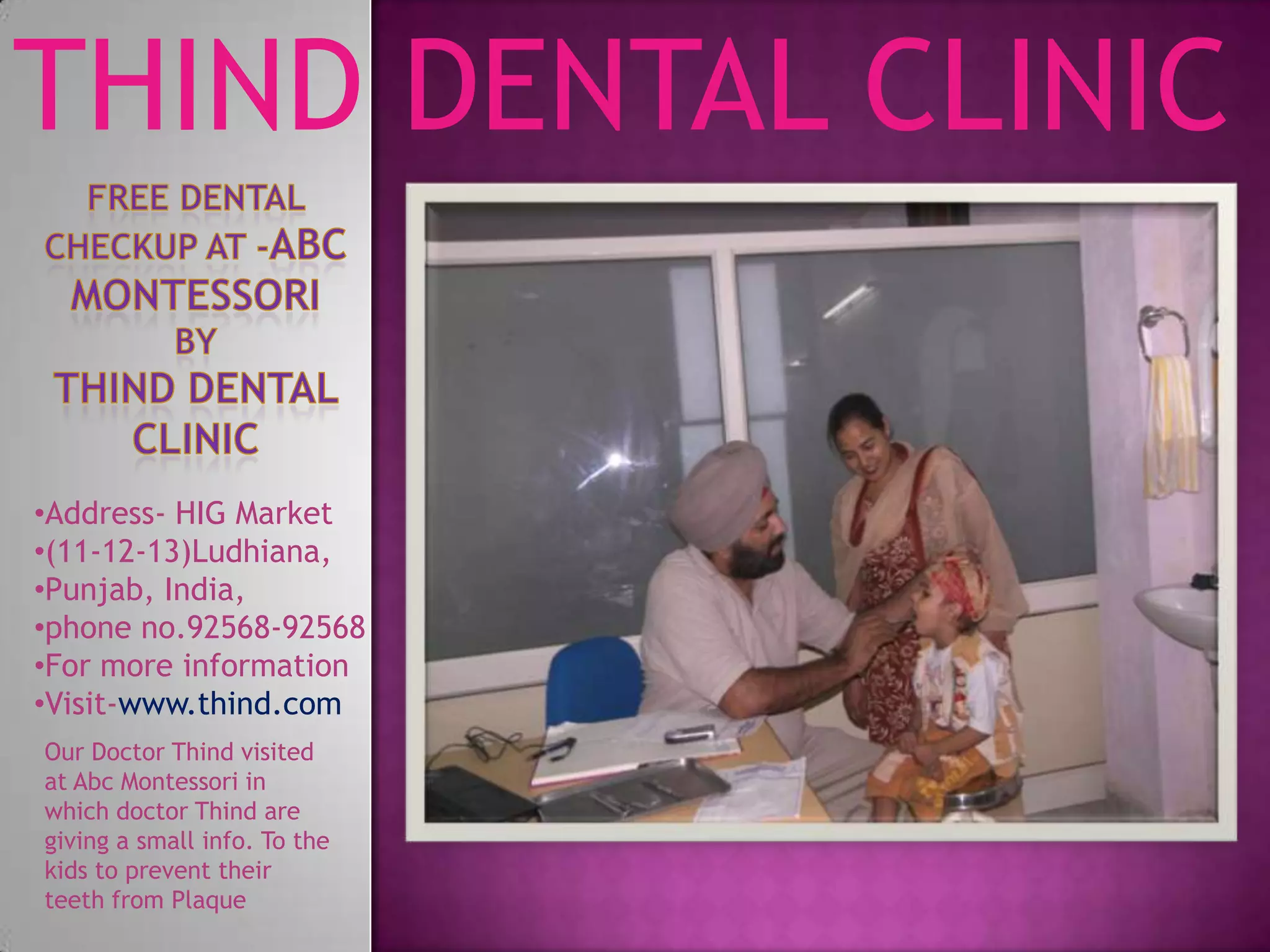 Thind Dental Clinic | PPTX | Dental Health | Diseases and Conditions
