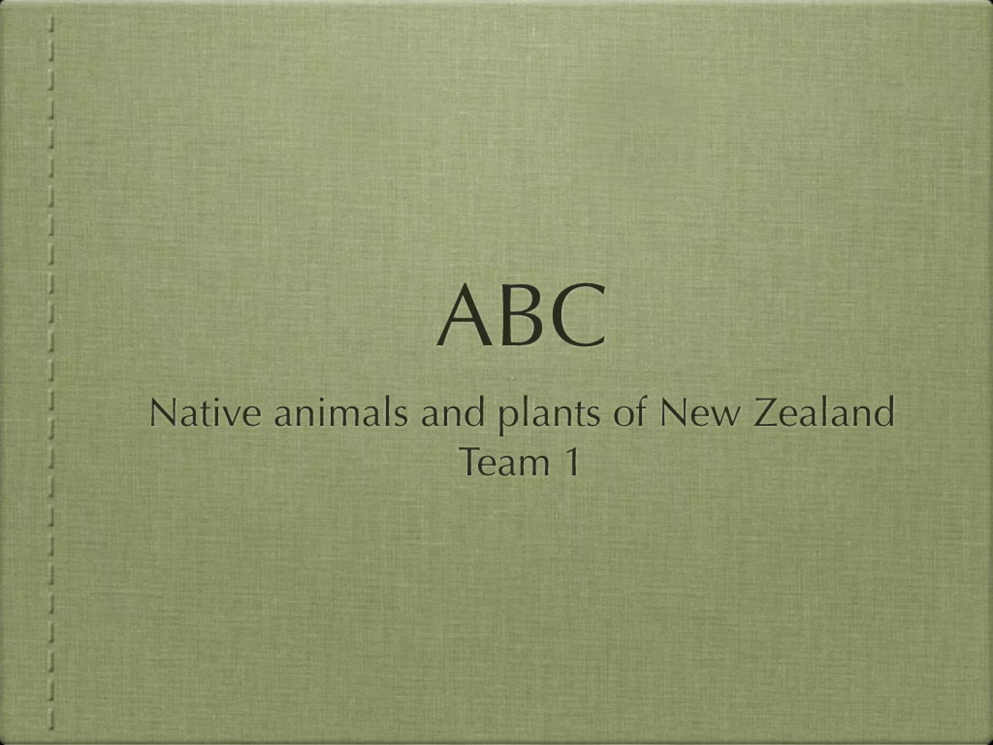 ABC Native Animals and Plants of New Zealand. | PPT