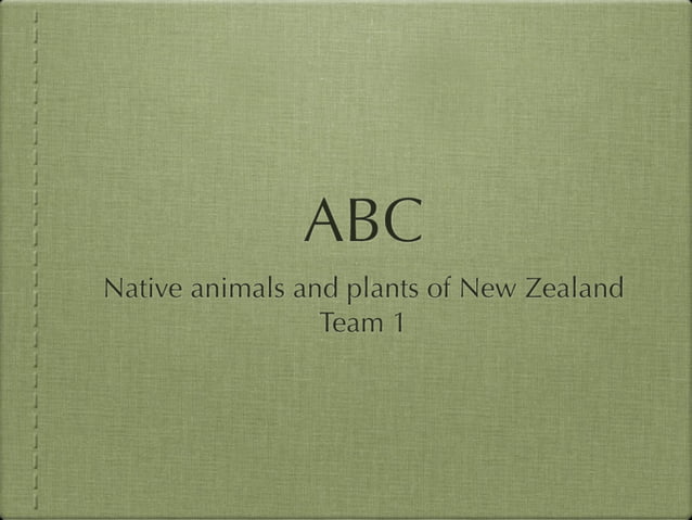 ABC Native Animals and Plants of New Zealand. | PPT