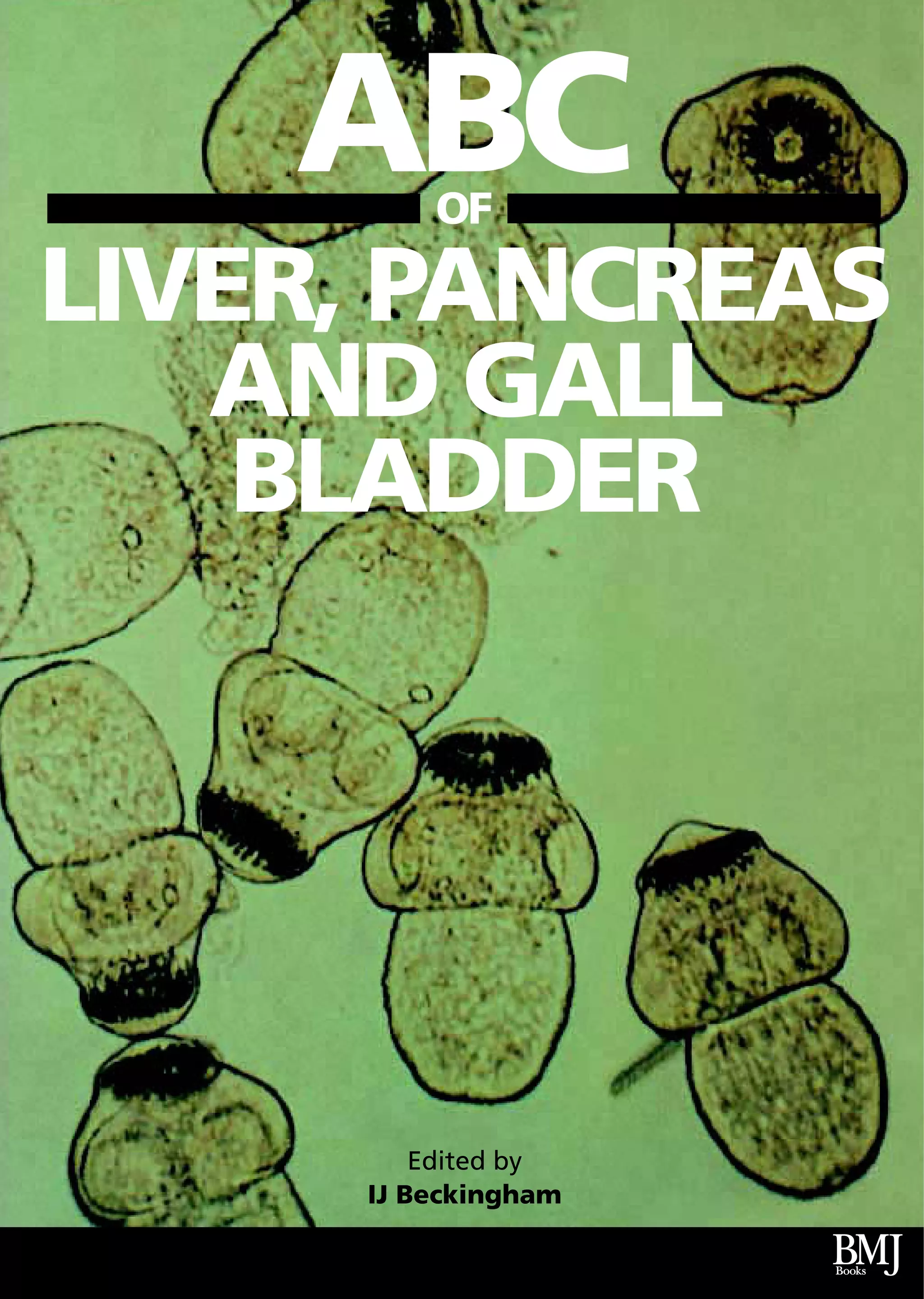 Abc of liver pancreas and gall bladder 2001 | PDF