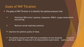 ABC of PAP Titration in treatment of OSA | PPTX
