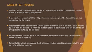 ABC of PAP Titration in treatment of OSA | PPTX