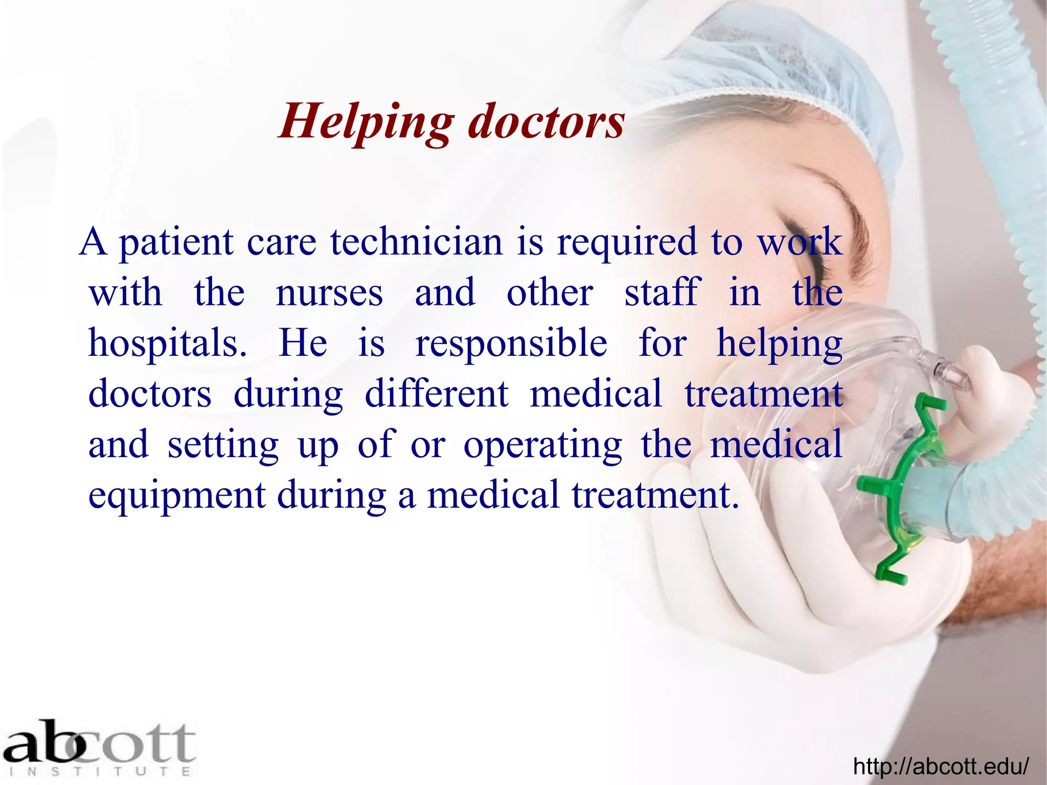 Top 4 Job Responsibilities Of A Patient Care Technician- Abcott ...