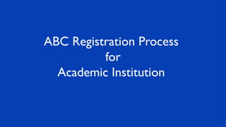 ABC registration Process for students.pptx