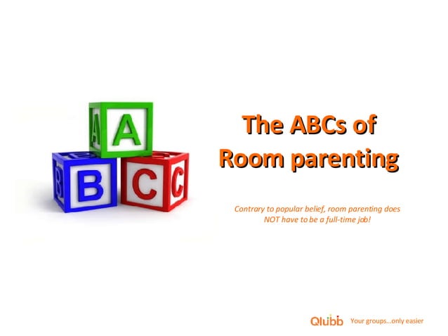 ABCs Of Roomparenting 2 | PPT