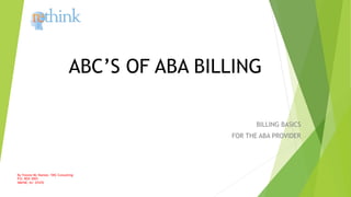 The ABCS of ABA Billing | PPT