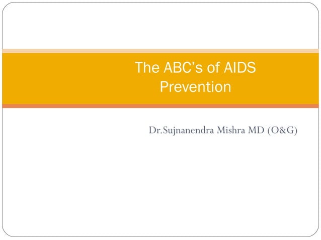 ABCs Of Aids Prevention | PPT