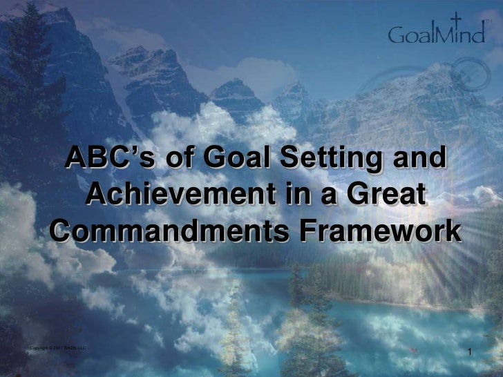 ABCs Of Goal Setting Overview