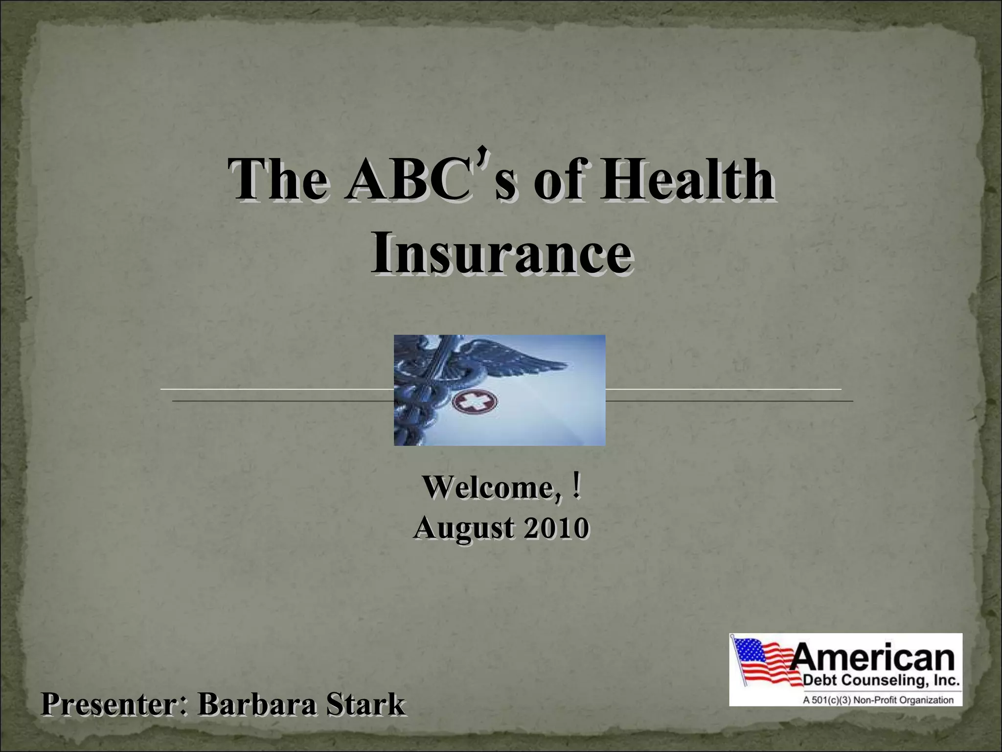 The ABC’s of Health Insurance | PPT