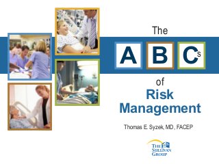 ABCs of Risk Management